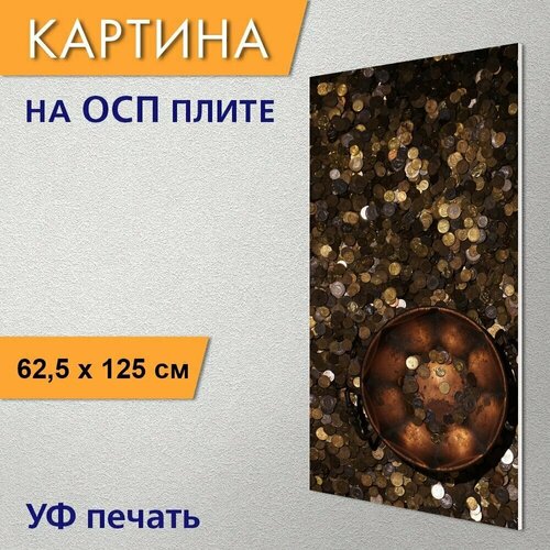 Вертикальная картина на ОСП "Монеты, хранилище, богатство" 62x125 см. для интерьериа