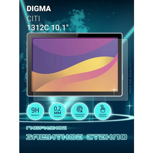 Защитное стекло на планшет Digma CITI 1312C 10.1", Дигма сити 1312С, гибридное (пленка + стекловолокно), Crystal boost