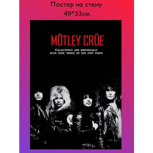Постер, плакат на стену 'Motley Crue' 49х33 см (A3+)