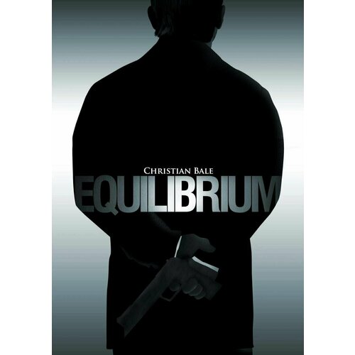 Плакат, постер на бумаге Эквилибриум (Equilibrium, 2002г). Размер 42 х 60 см