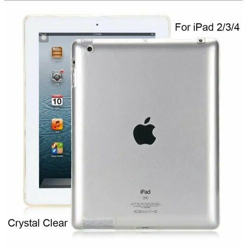 Apple iPad 2/3/4 силиконовый прозрачный чехол для планшета эпл айпад 2,3,4 бампер накладка