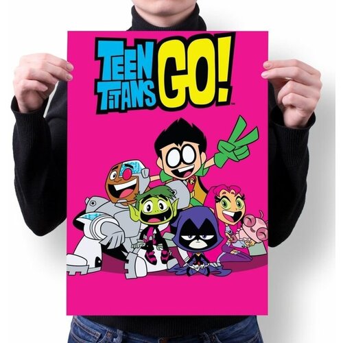 Плакат Юные Титаны Вперёд, Teen Titans Go №9, А4