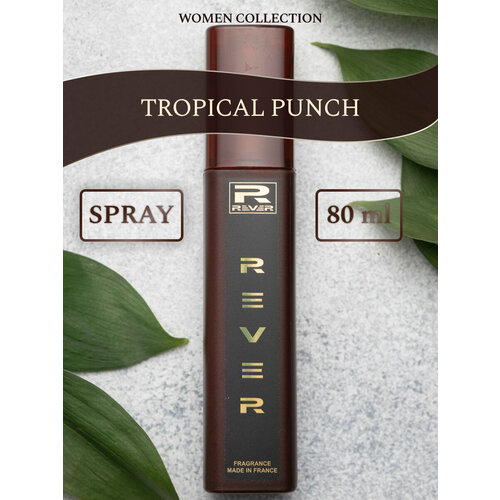 L114/Rever Parfum/Collection for women/TROPICAL PUNCH/80 мл