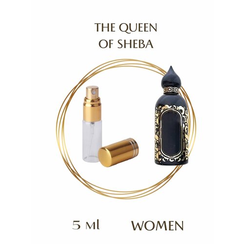 Духи THE QUEEN OF SHEBA парфюмерия спрей 5 мл женские