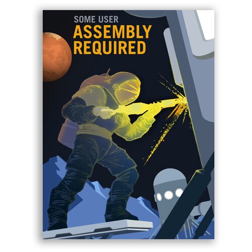 Постер на бумаге / Space: Assembly Required / Требуется Монтаж