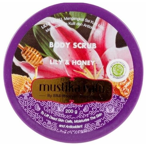 Mustika Ratu Body Scrub Lily & Honey Скраб отшелущивающий для тела антивозрастной увлажняющий с антиоксадантами и экстрактом Лилии и медом 200 гр