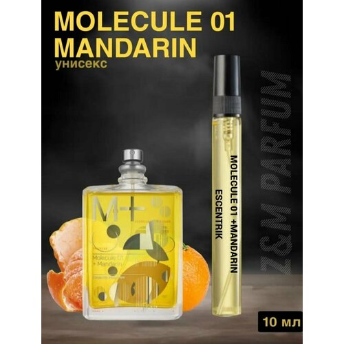 Масляные духи по мотивам "Molecule 01 & Mandarin Scent" 10мл