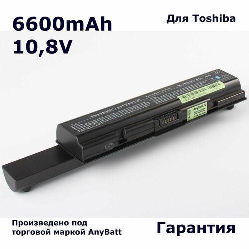 Аккумулятор AnyBatt 6600mAh, для PA3534U-1BRS PA3535U-1BRS PABAS098 PA3533U-1BAS PA3534U-1BAS PA3727U-1BRS PABAS174 PA3682U-1BRS PA3535U-1BAS