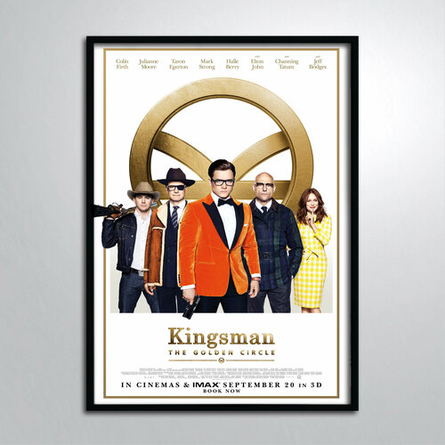 Постер в раме/Kingsman Золотое кольцо Оригинал Kingsman The Golden Circle