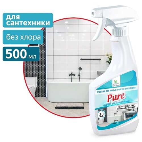 Средство для мытья и чистки сантехники Pure Clean&Green, 500 мл, 0.575 г