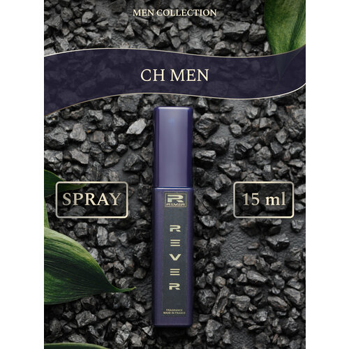 G042/Rever Parfum/Collection for men/CH MEN/15 мл