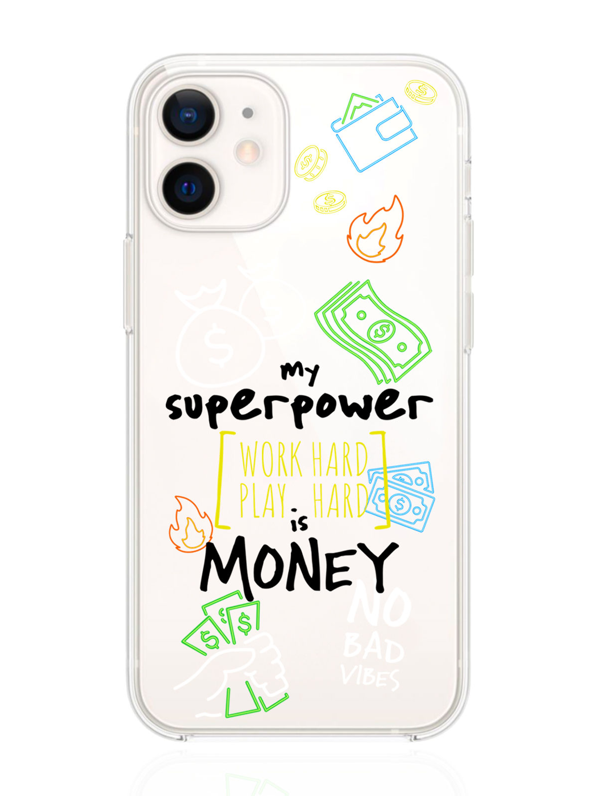 Чехол MustHaveCase для iPhone 12 Mini My Superpower is Money прозрачный