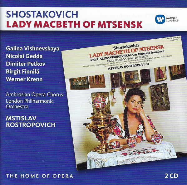 Mstislav Rostropovich: Shostakovich: Lady Macbeth of Mtsensk (2CD) (2 CD)