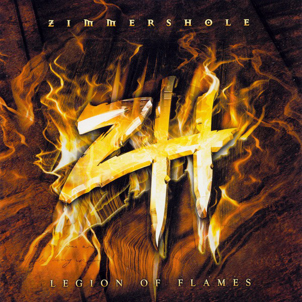 Zimmers Hole – Legion Of Flames (1 CD)