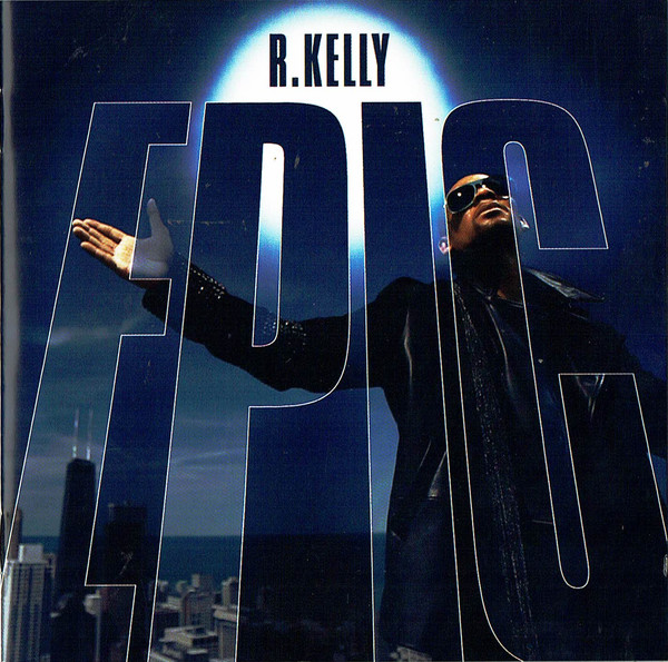 R. Kelly - Epic (1 CD)