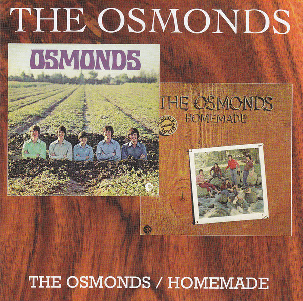 Osmonds ?– Osmonds / Homemade (1 CD)
