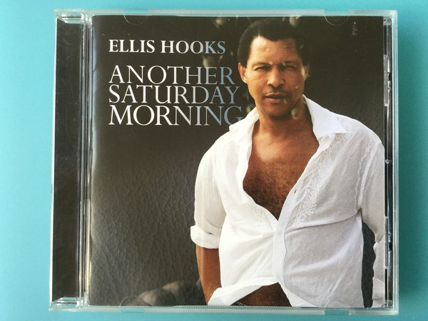 Another Saturday Morning - Ellis Hooks (1 CD)
